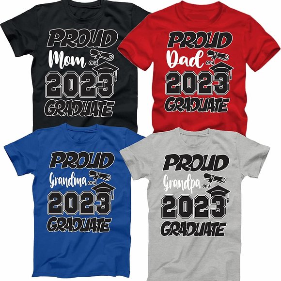 Shirts | Graduation Class 223 Family Proud Mom Dad Graduate Tees Custom Tshirt | Poshmark